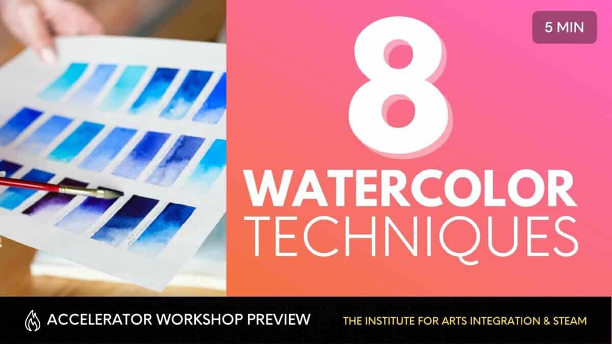 Watercolor in the Classroom - Tips, Lessons, and Techniques