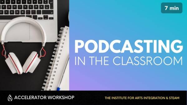 K-12 Professional Development | Lesson Plans | Arts Integration & STEAM