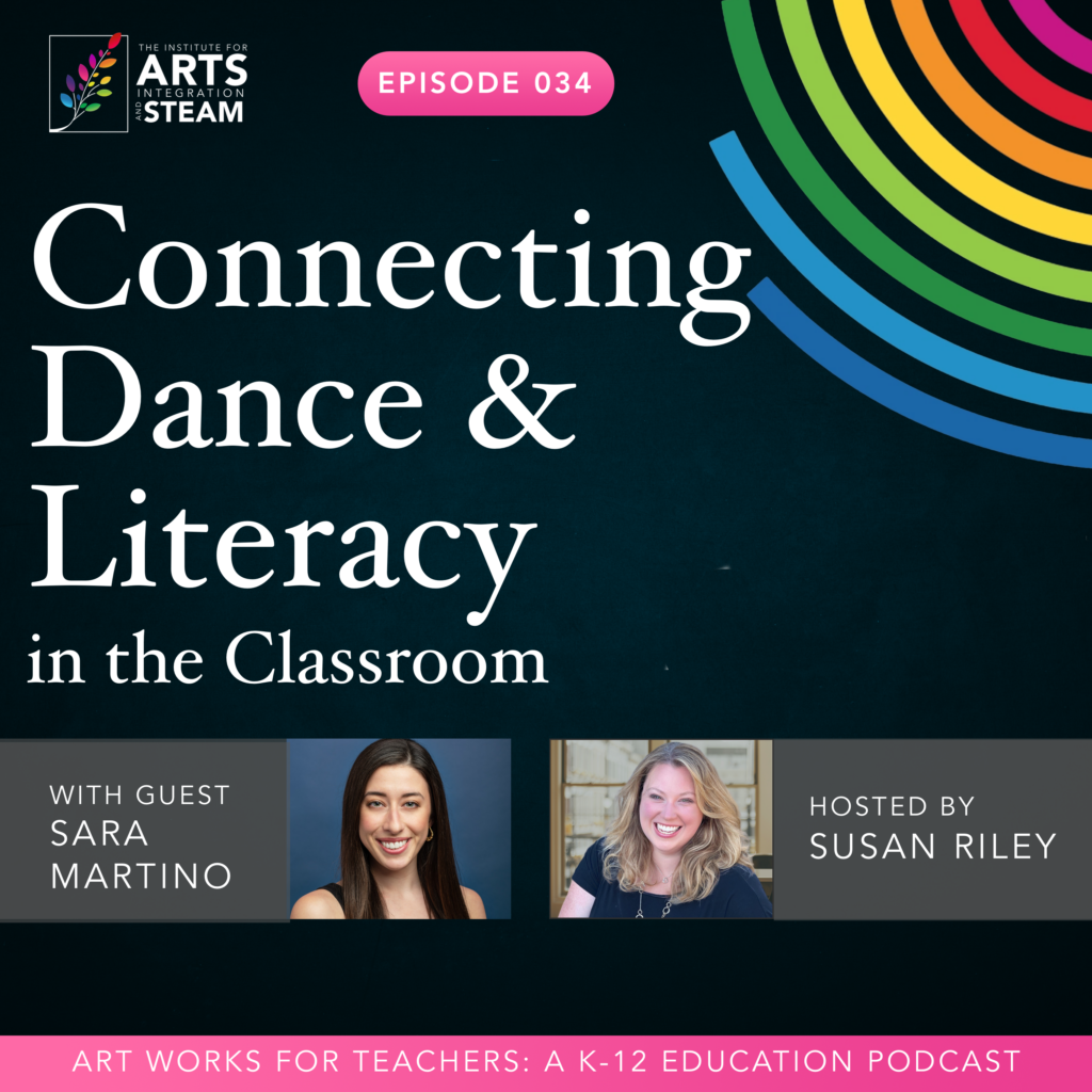 Connecting Dance and Literacy in the Classroom - The Institute for Arts ...