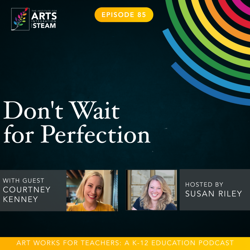 K-12 Professional Development | Lesson Plans | Arts Integration & STEAM